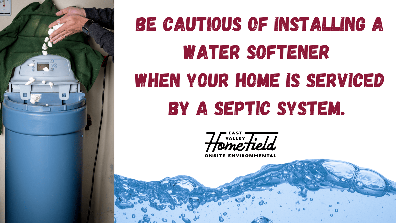 Water Softeners on Septic Systems - HomeField East Valley