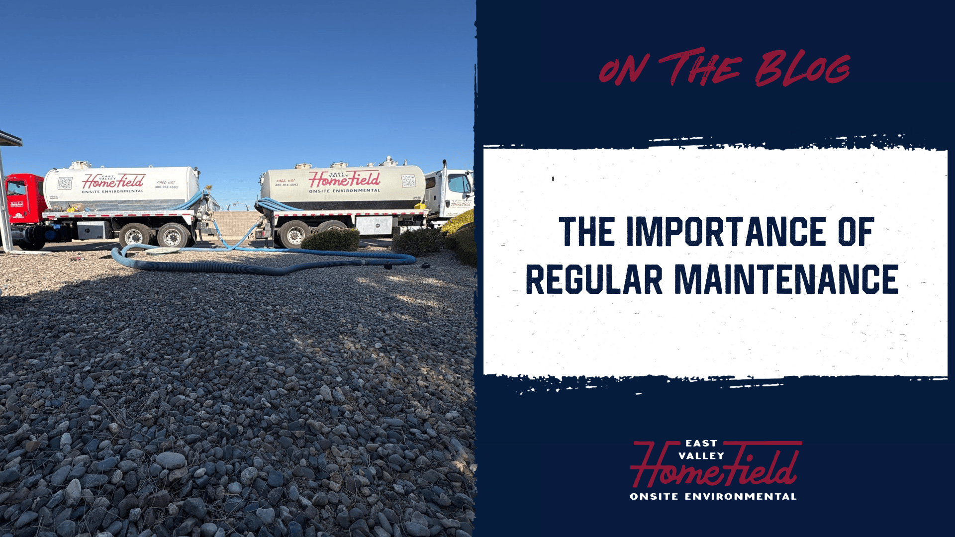 Regular Maintenance for Septic Tanks and Grease Traps - HomeField East Valley